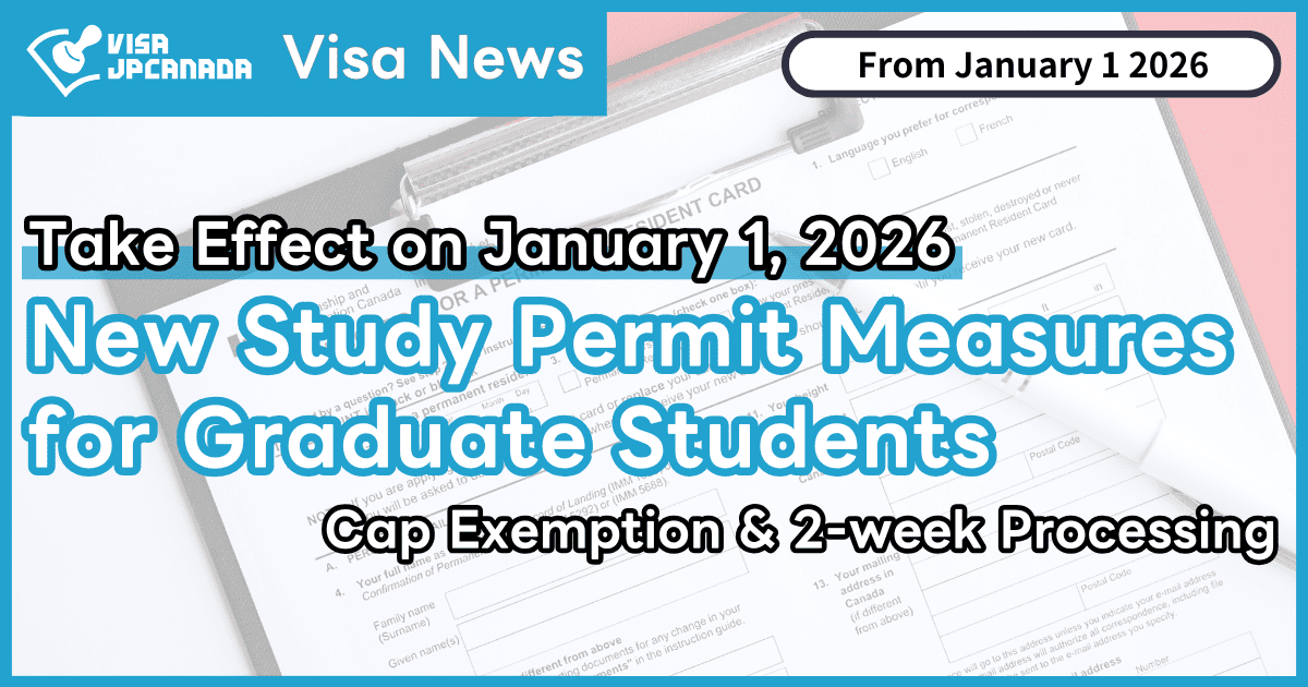 New Study Permit Measures for Graduate Students, Take Effect on January ...